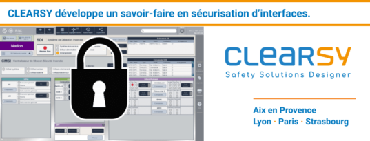 CLEARSY DEVELOPS A KNOW-HOW IN SECURE INTERFACE - CLEARSY