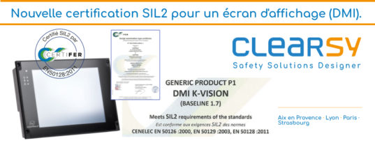 New SIL2 certification for a display screen (DMI) - CLEARSY