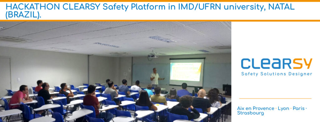 HACKATHON CLEARSY Safety Platform in IMD/UFRN university, NATAL (BRAZIL) - CLEARSY