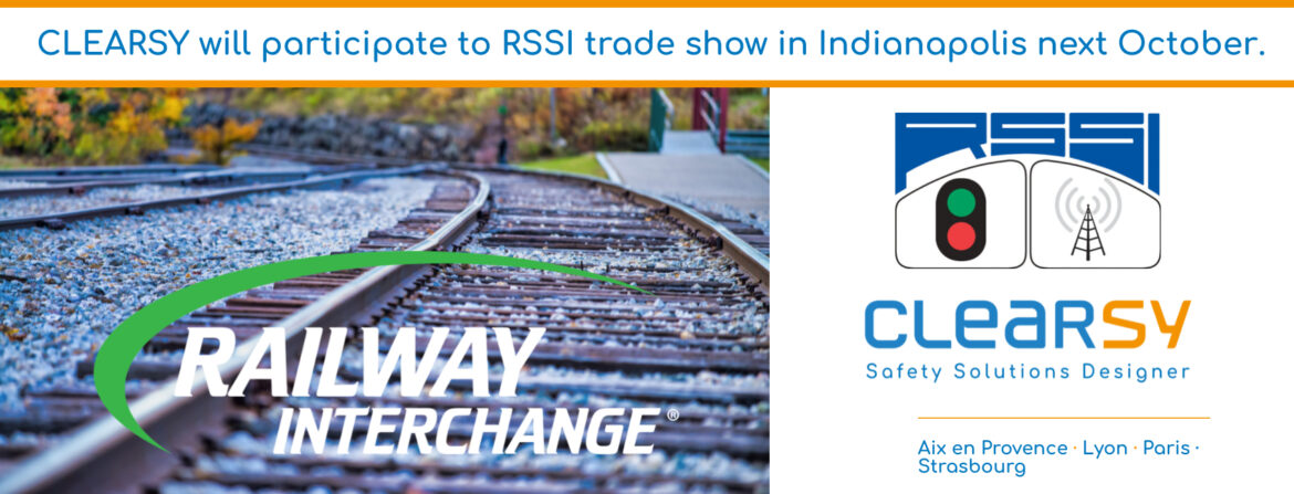 CLEARSY will participate to Railway Interchange 2023 trade show in ...