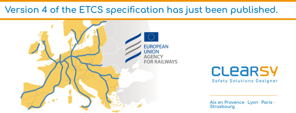 Version 4 of the ETCS specification has just been published - CLEARSY